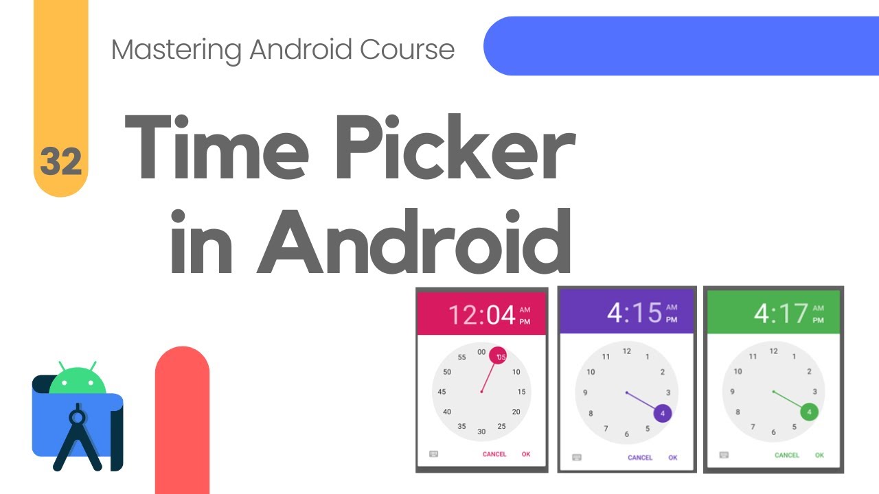 Time Picker In Android Studio Mastering Android Course 32 Youtube