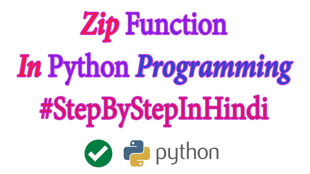 Zip Function In Python In Hindi Youtube