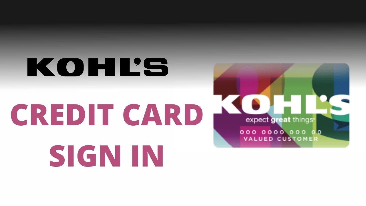 Kohl S Card Payment Login At Bill Henson Blog