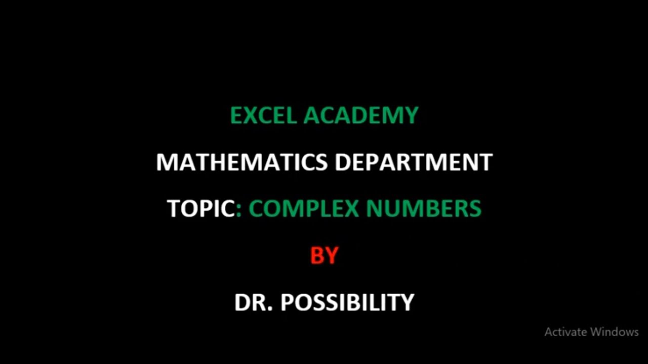 Mathematics Complex Numbers Youtube