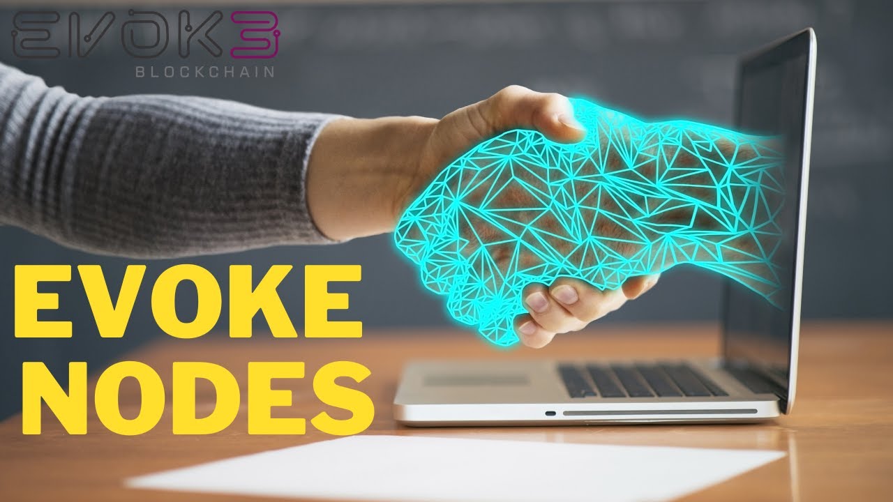 Evoke Nodes Blockchain Dedicated Node Decentralization Youtube