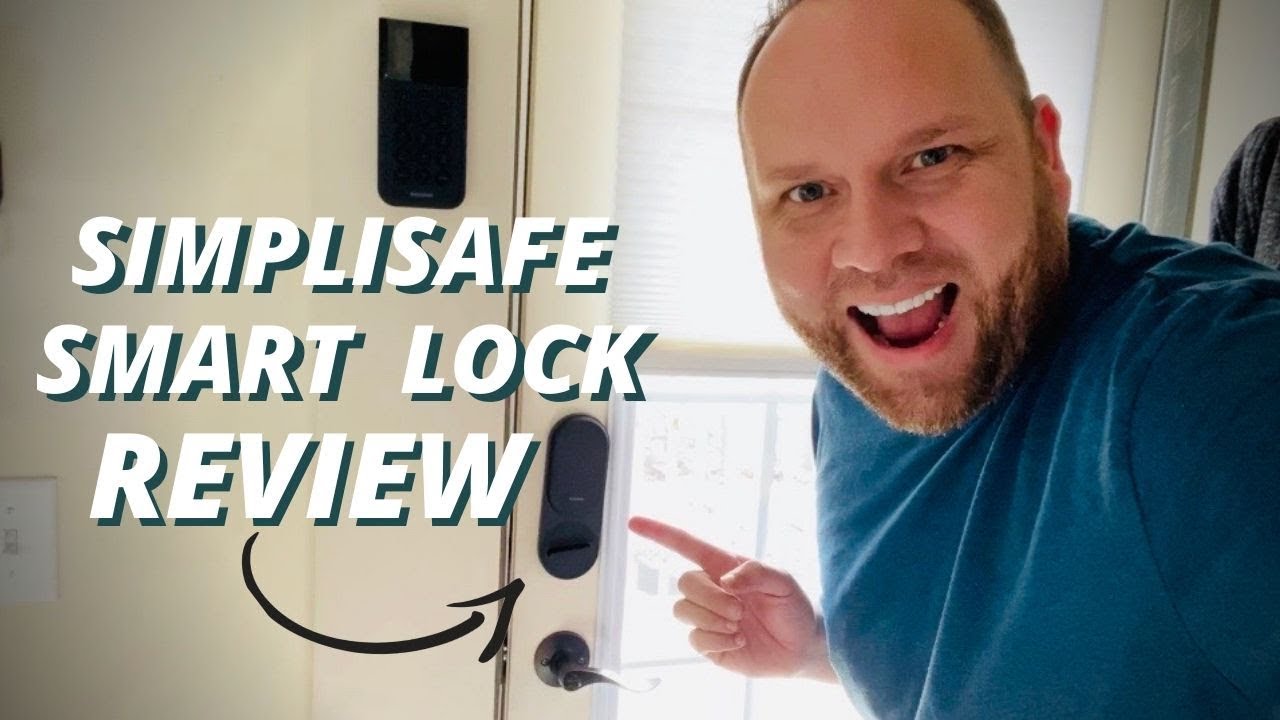 Simplisafe Smart Lock Honest Review Youtube