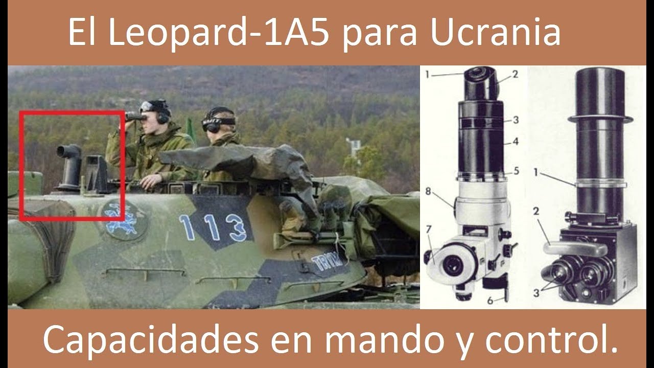 El Leopard 1a5 Para Ucrania Capacidades En Mando Y Control Parte 3