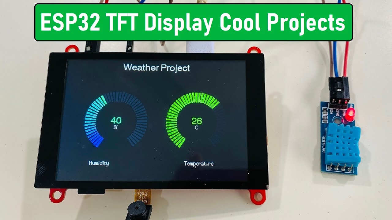 3 Cool Projects Using Esp32 Tft Lcd Display Youtube