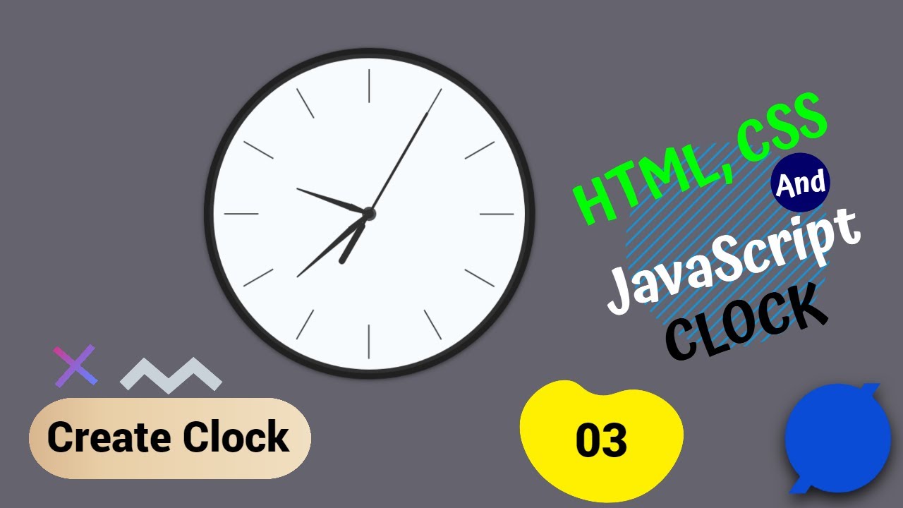 How To Create A Clock With Html Css Javascript Javascript Js