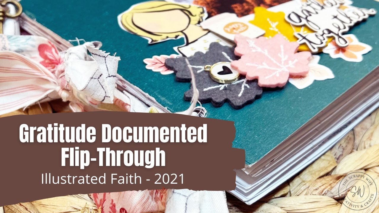 Gratitude Documented Flip Through Illustrated Faith Youtube