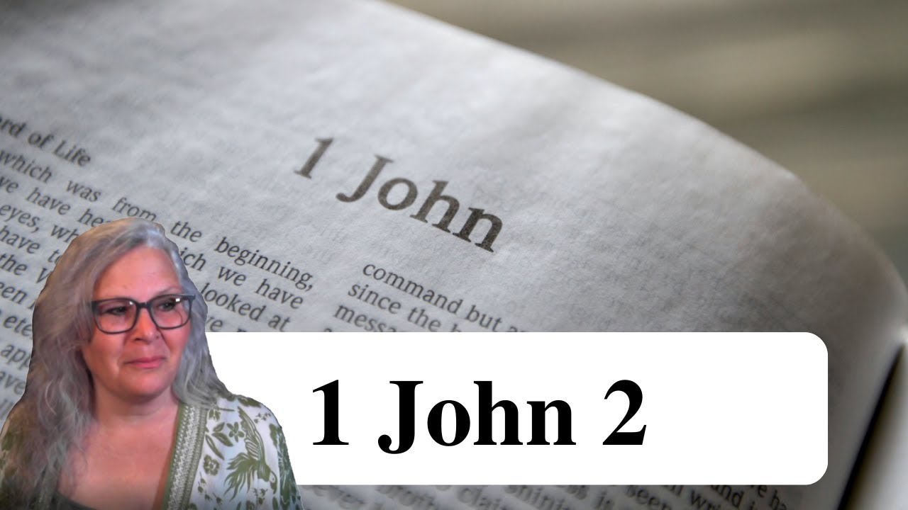 1 John 2 Youtube