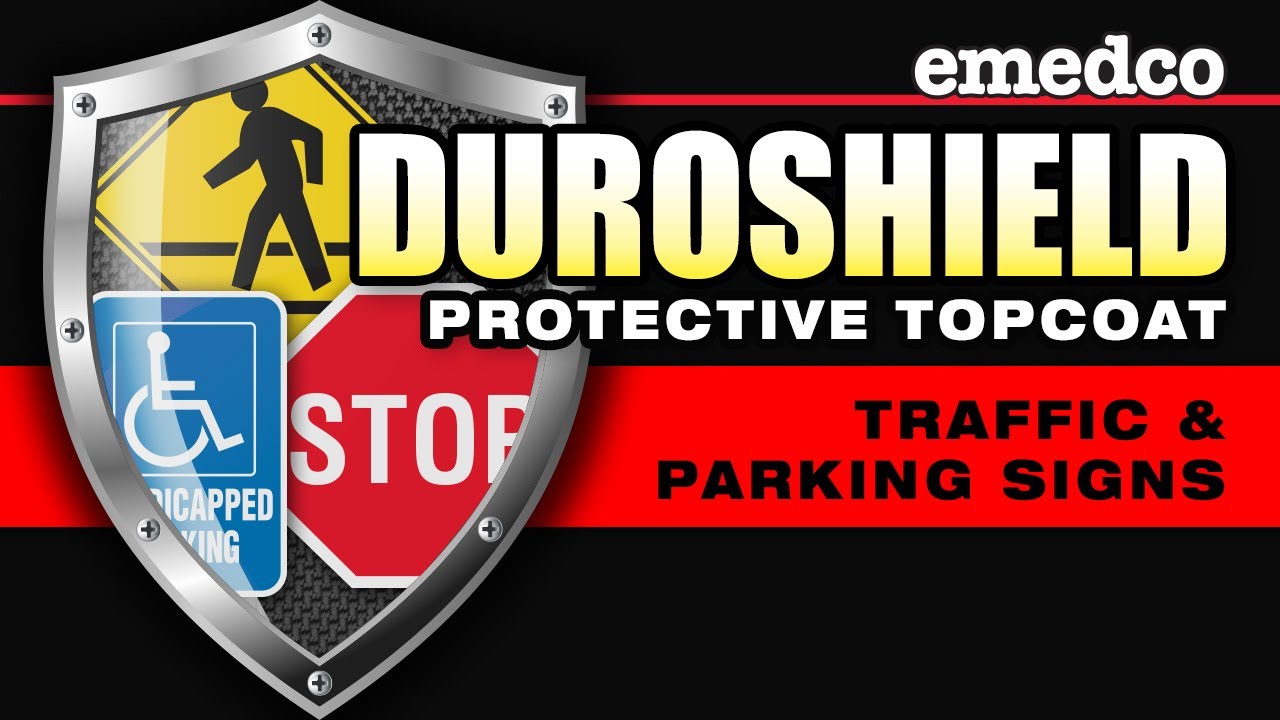 Duroshield Topcoat For Traffic Parking Signs Emedco Video Youtube