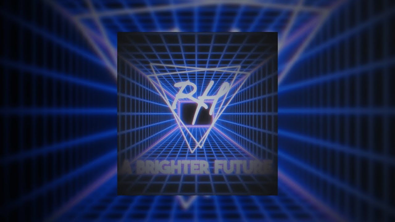 A Brighter Future Slowed Reverb Youtube