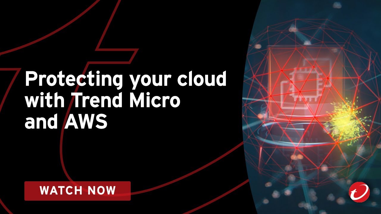 Protecting Your Cloud With Trend Micro And Aws Youtube