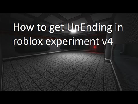 How To Get Unending Badge Which Is Also A Ending In Roblox Experiment