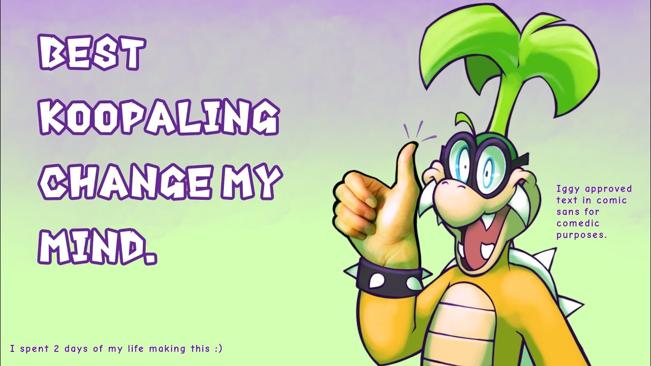 If Iggy Koopa Was Played By Dan Castellana And Why It S Perfect Youtube