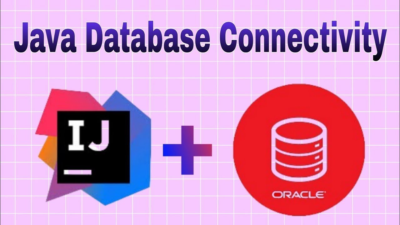 How To Connect Oracle Database And Java Intellij Idea Java Database