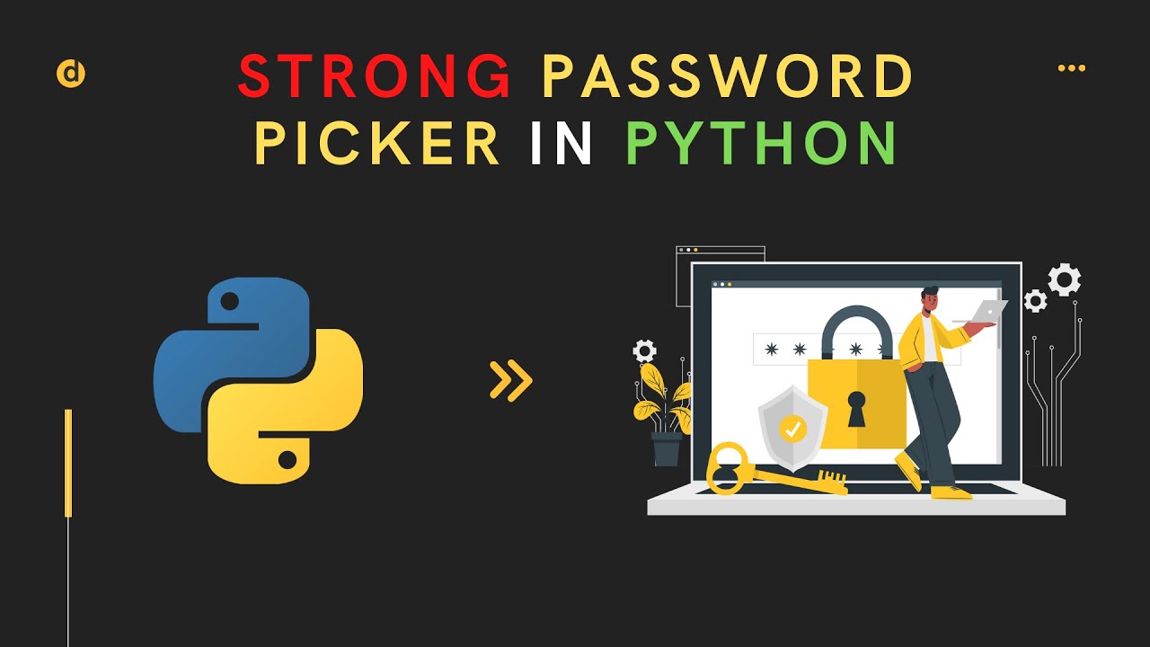 Python Password Generator Password Picker In Python Generating