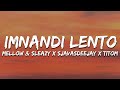 Mellow Sleazy Imnandi Lento Music Video Feat Tman Express Tito M ...