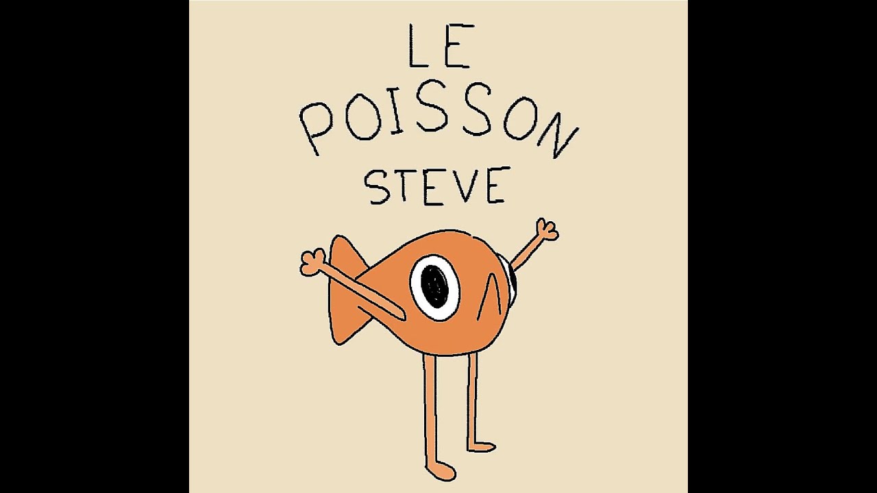 Steve Le Poisson Version 1h Cr Tomomp3 Vigzvigz Youtube