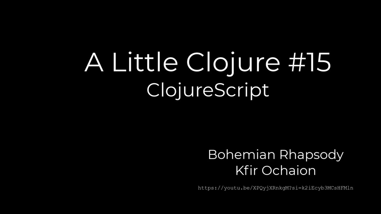 A Little Clojure 15 Clojurescript Youtube