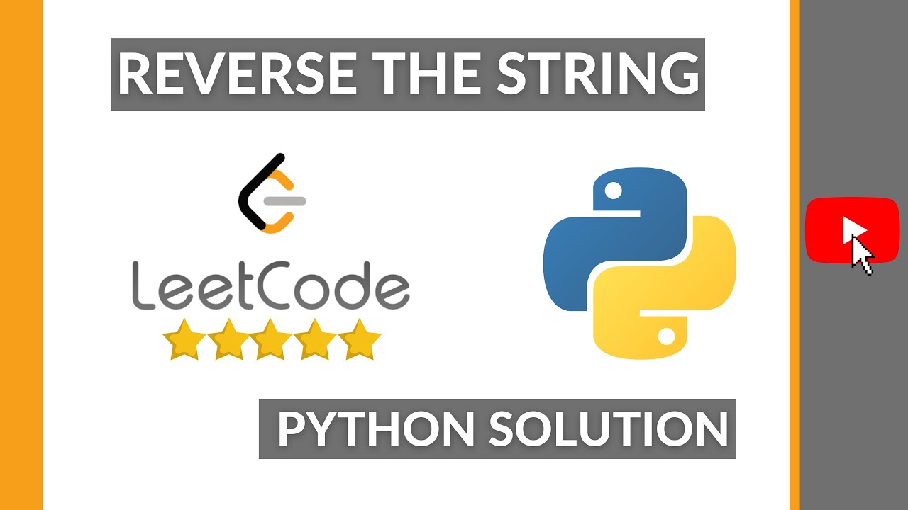 Reverse The String Leetcode Solution Python Youtube