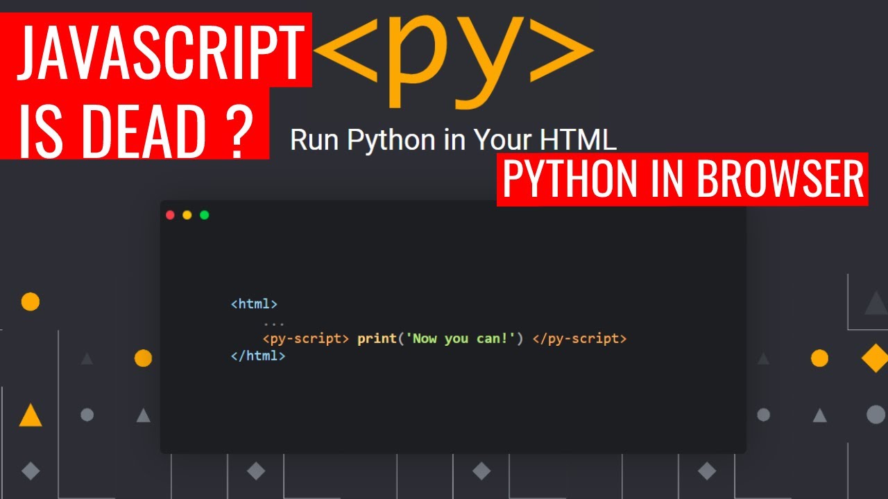 Pyscript Run Python In Browser Like Javascript Pyscript Tutorial In