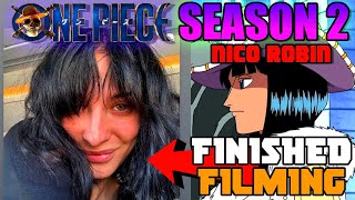 One Piece Live Action Season 2 Finished Filming Nico Robin S Scenes ...