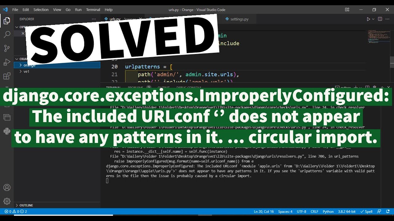 Django Core Exceptions Improperlyconfigured The Included Urlconf
