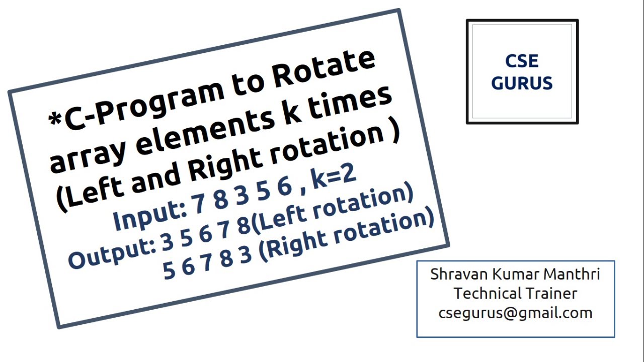 Rotate Array Elements K Times Left And Right Rotation C Program