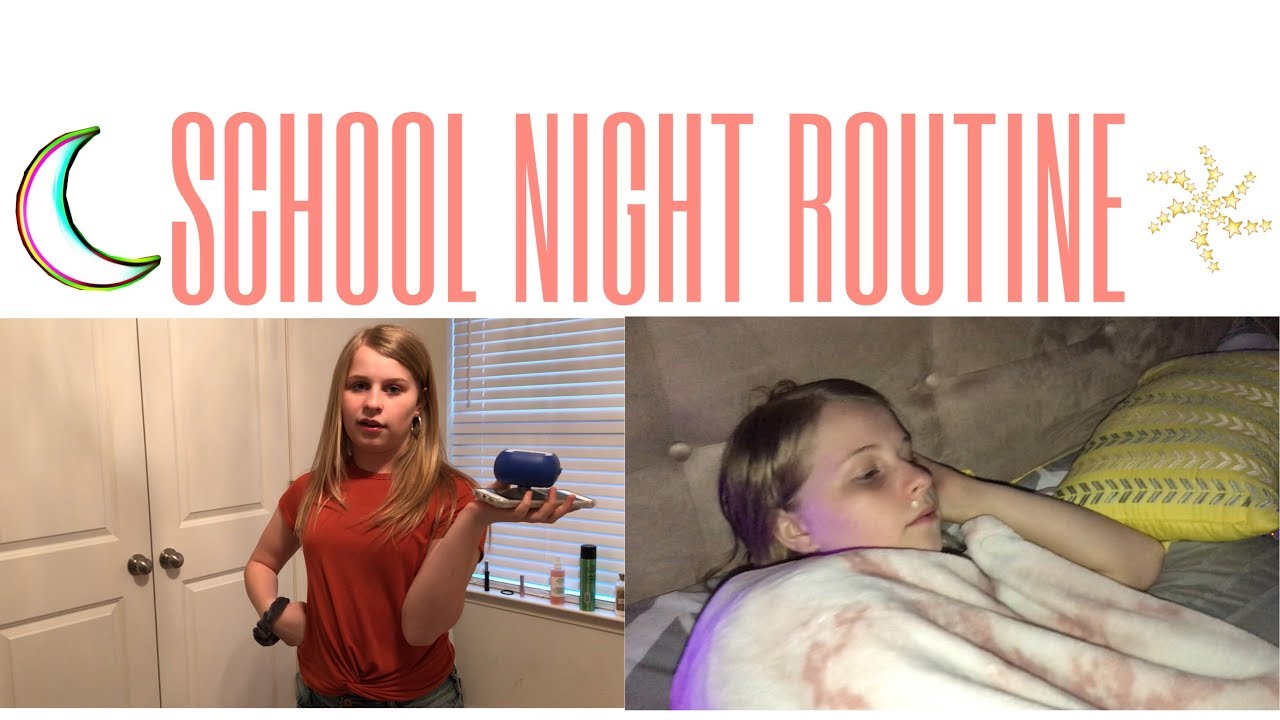 Middle School Night Routine Youtube