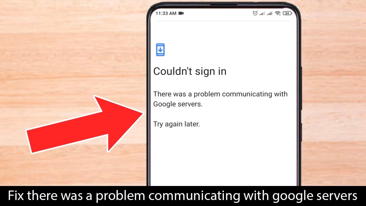 Fix There Was A Problem Communicating With Google Servers Youtube