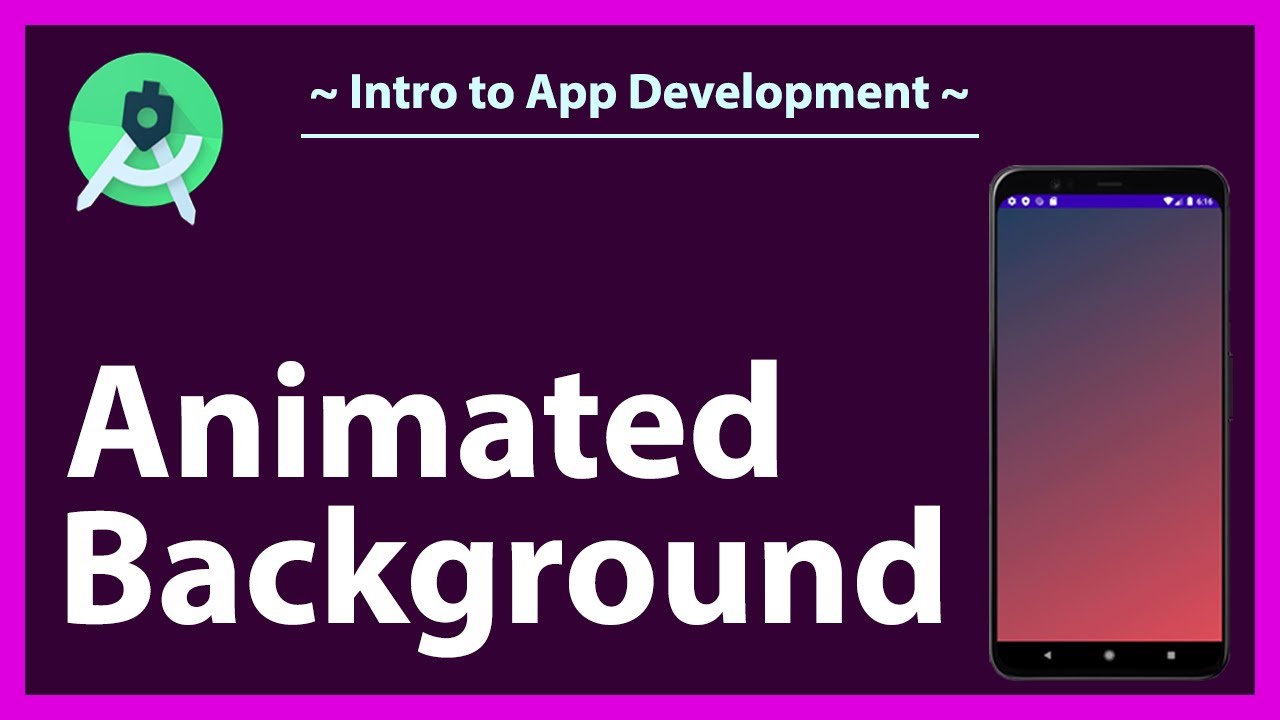 Animated Background Android Studio Youtube