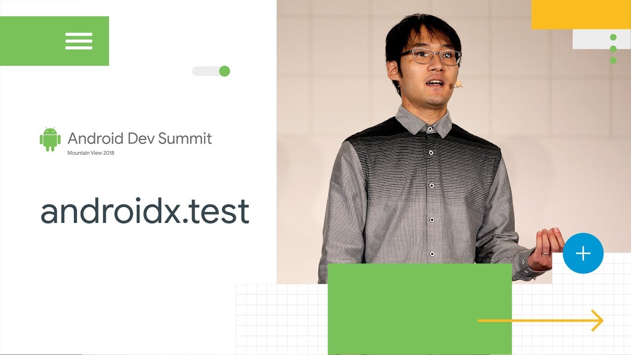 Testing Rebooted With Androidx Test Android Dev Summit 18 Youtube