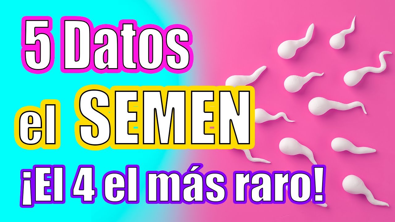 5 Datos Sobre El Semen Tinta Invisible Te Sorprenderá Youtube