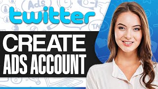 Step By Step Guide Creating A Twitter X Ads Account In 2024 Synthmind