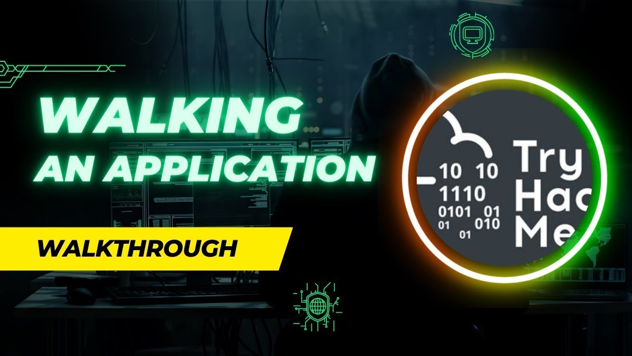 Tryhackme Walking An Application Full Walkthrough Youtube
