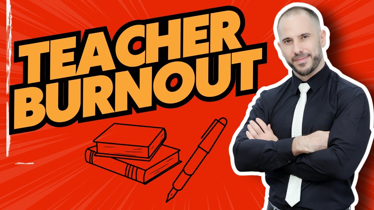 Feeling Exhausted How To Beat Teacher Burnout And Stay Motivated
