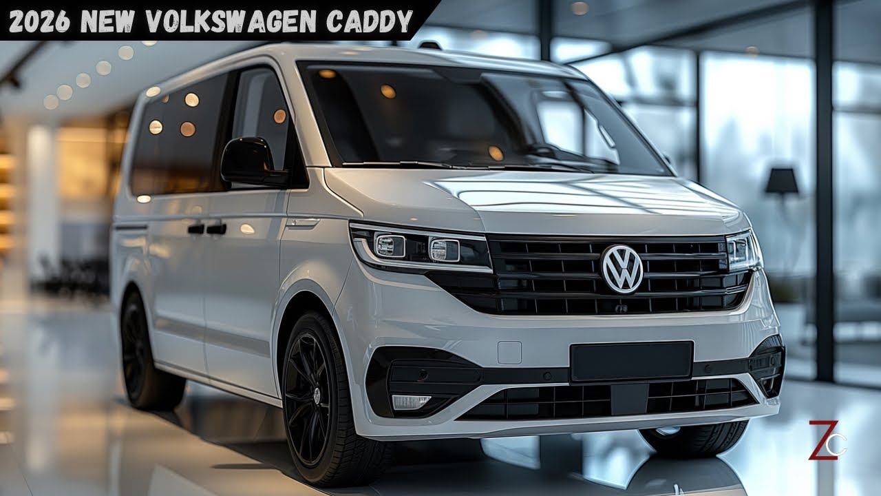 New 2026 Volkswagen Caddy Unveiled All Purpose Vehicles That Meet All
