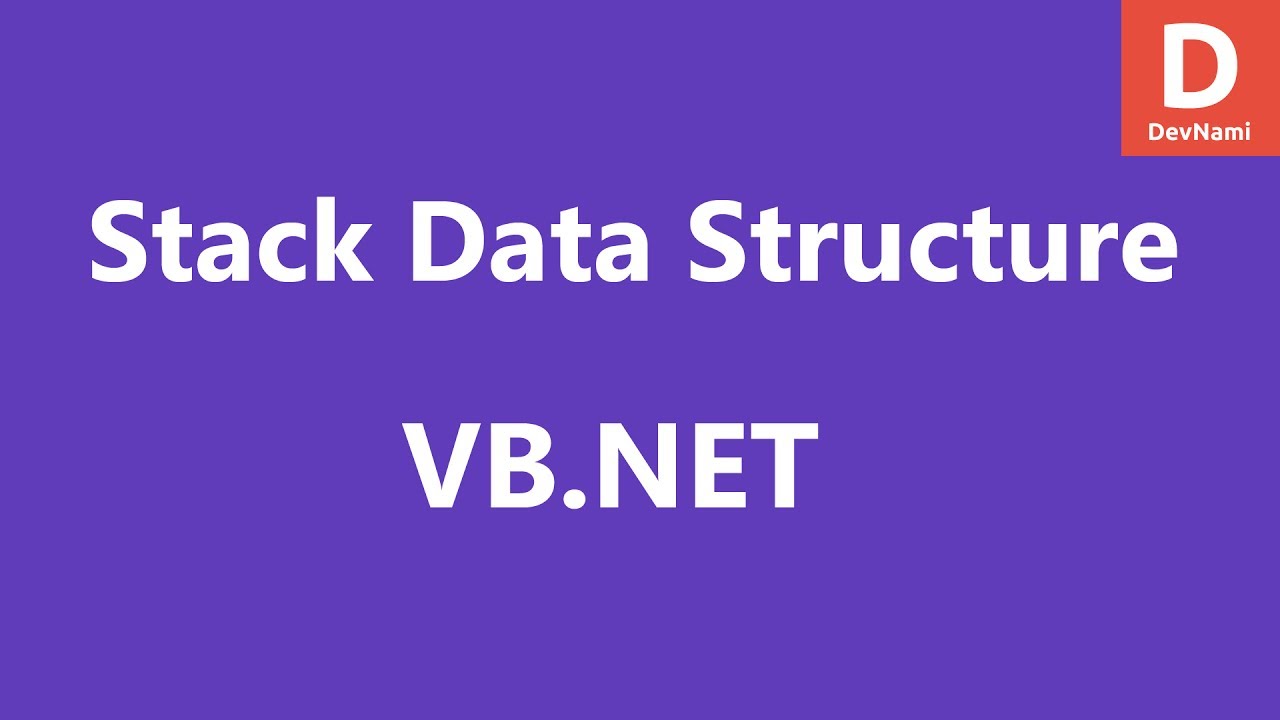 Vb Net Stacks Youtube