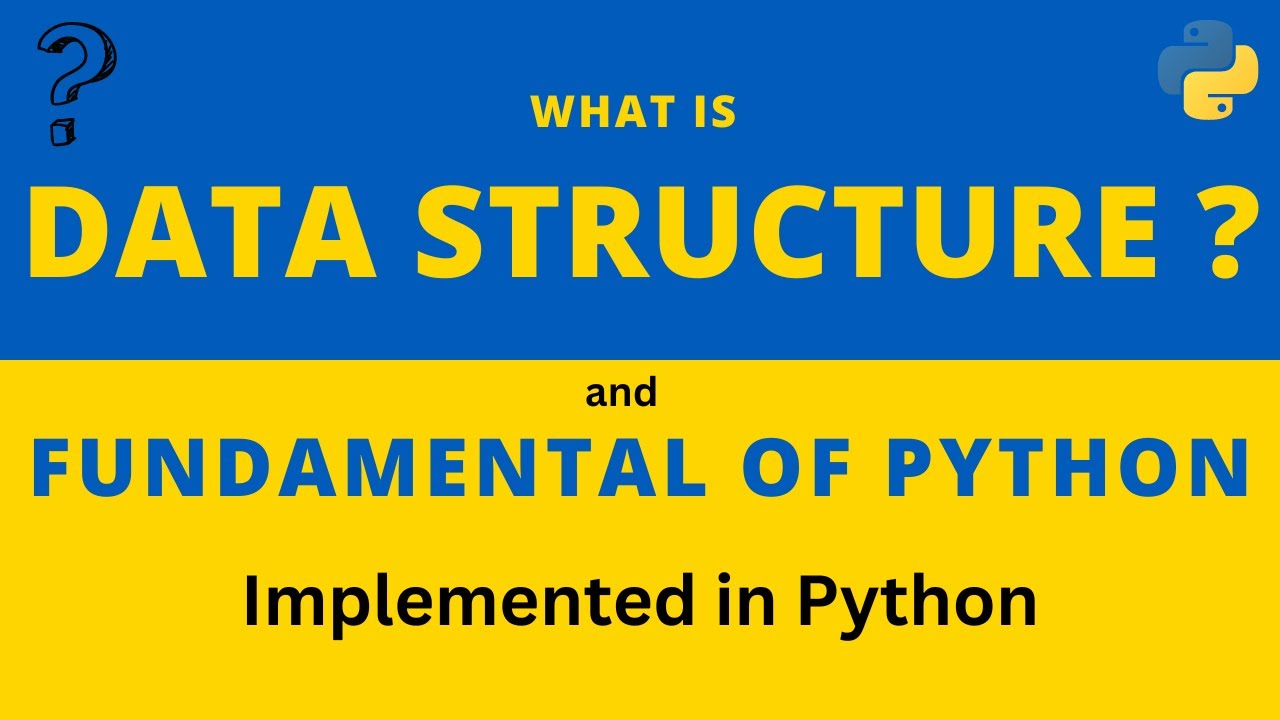 1 Fundamental Of Python And Data Structure Youtube