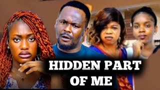 Hidden Part Of Me 3 4 New Movie Zubby Micheal Sharon Ifedi 2025 Latest ...