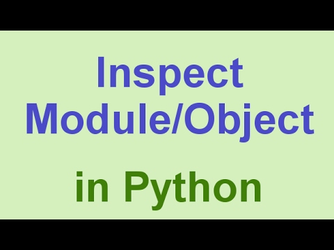 Python Tips Tricks Inspect Object Module Quadexcel