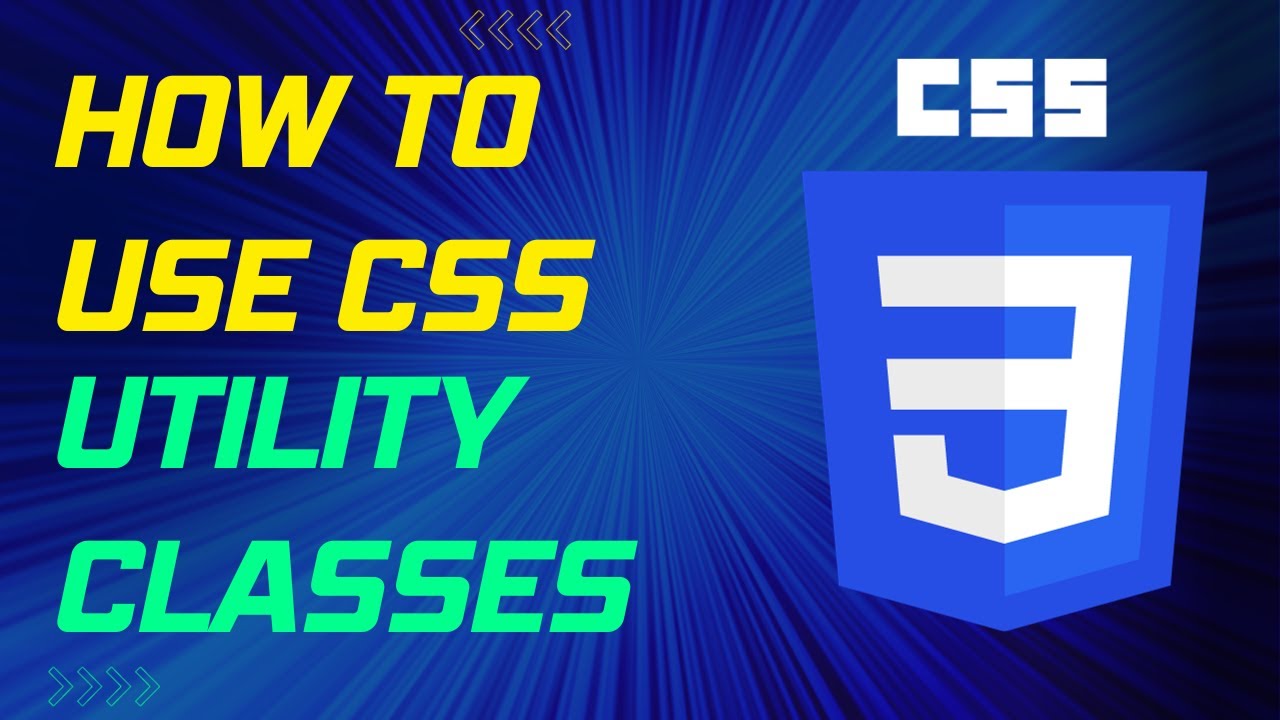How To Create And Use Css Utility Classes Youtube