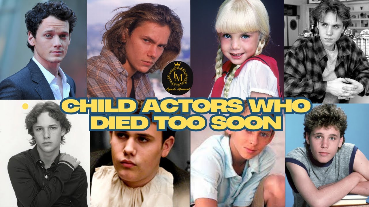 ёяшвchild Actors Who Died Too Soon Youtube
