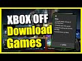 Download Games While Xbox Turned Off Do This How To Download Install ...