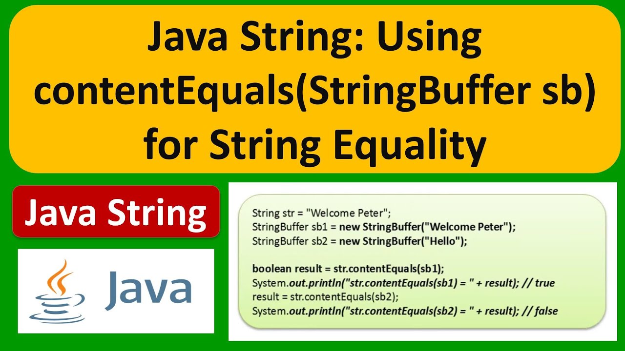 Java String Using Contentequals Stringbuffer Sb For String Equality