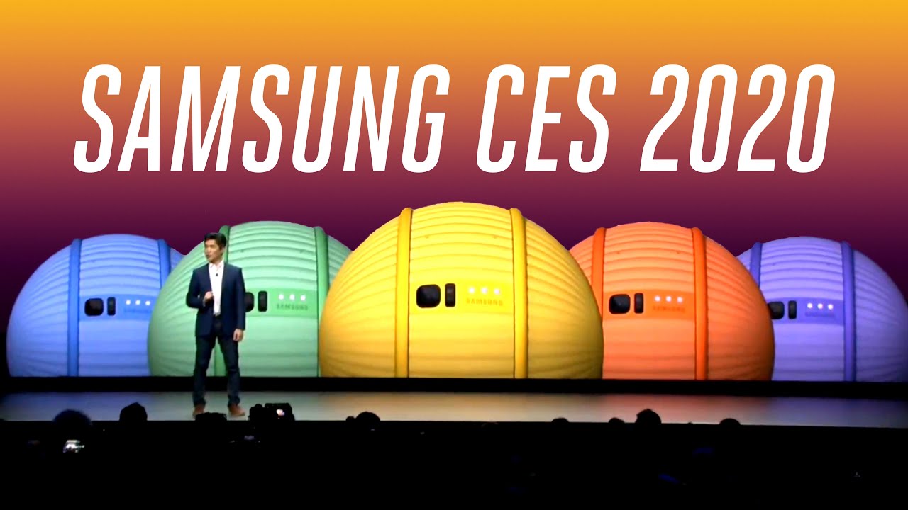 Samsung Ces 2020 Keynote In Under 6 Minutes Youtube