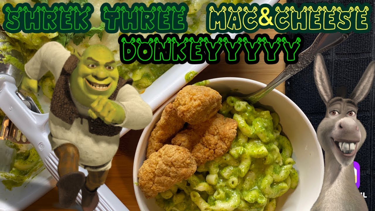 Green Mac Cheese Shrek 3 Mac Cheese Youtube