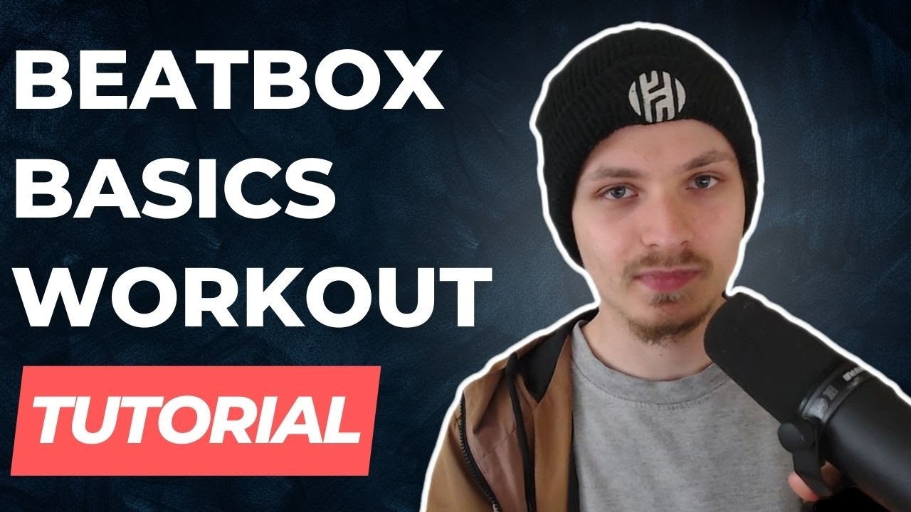 How To Train Your Beatbox Basics Workout Beatbox Tutorial Youtube