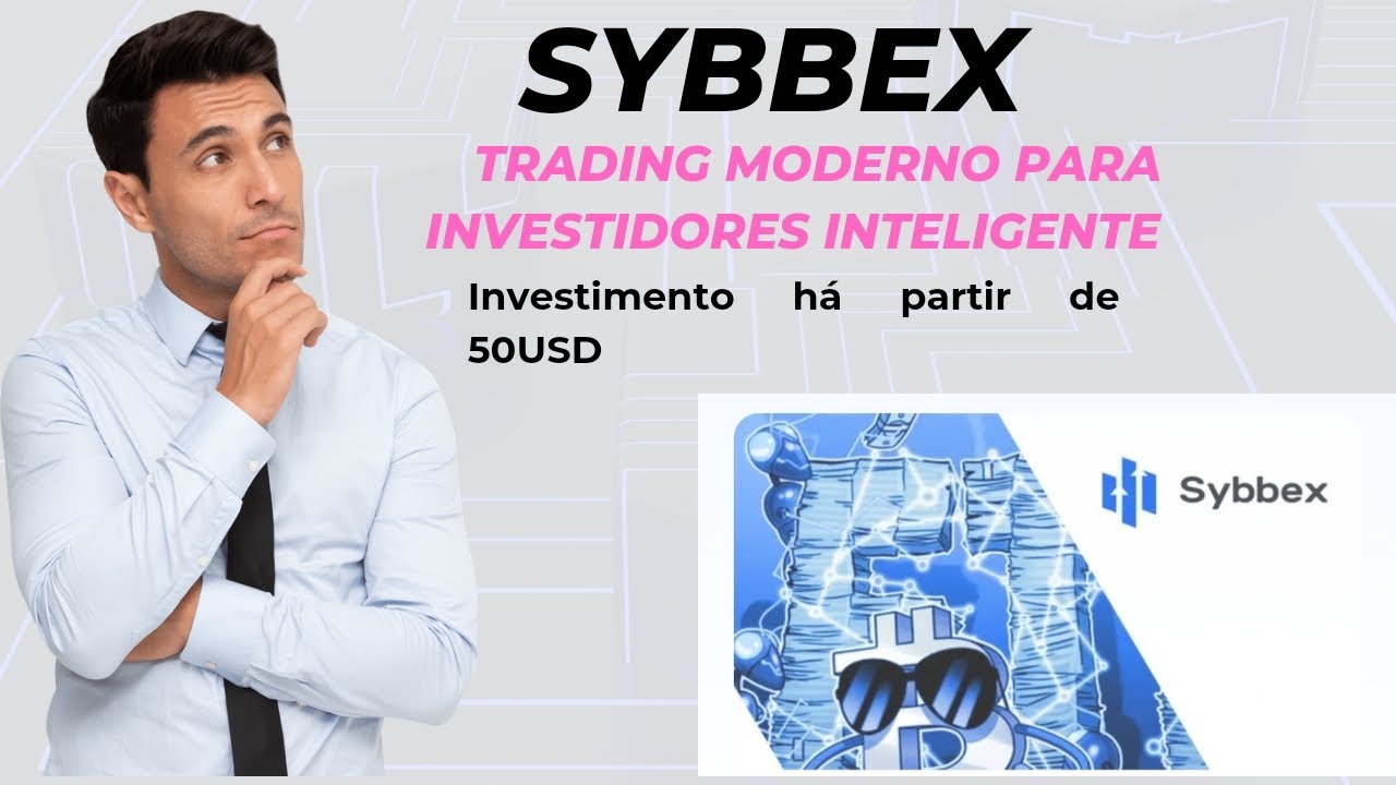 рџћїsybbex A Melhor Plataforma De Investimentos Trading Inteligente Youtube
