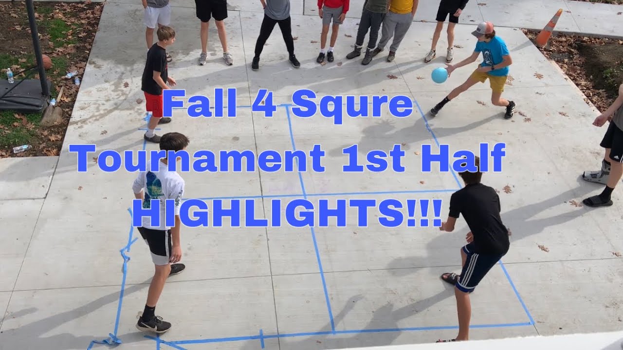 Fall 4 Square Tournament 1st Half Highlights Youtube
