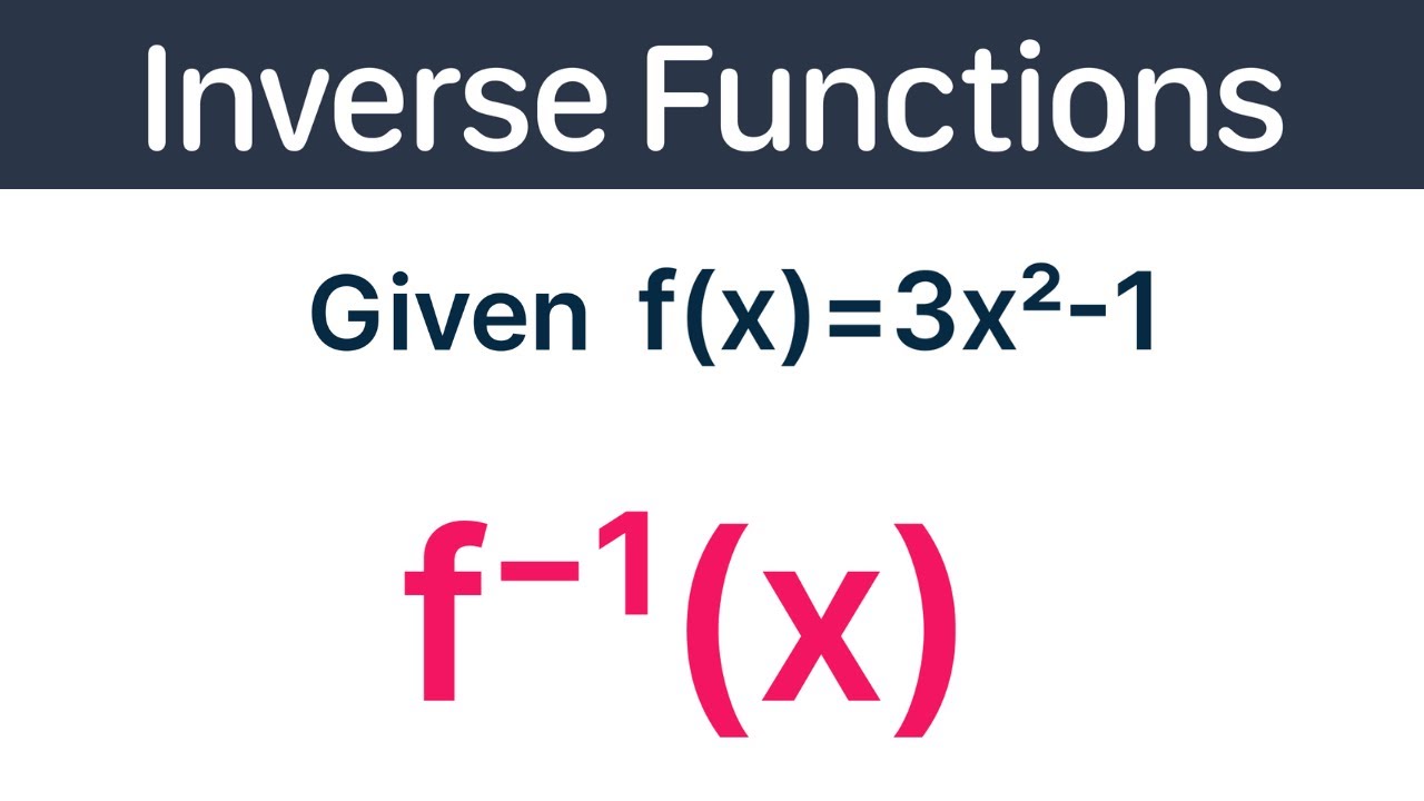 Inverse Functions Gcse Maths Youtube