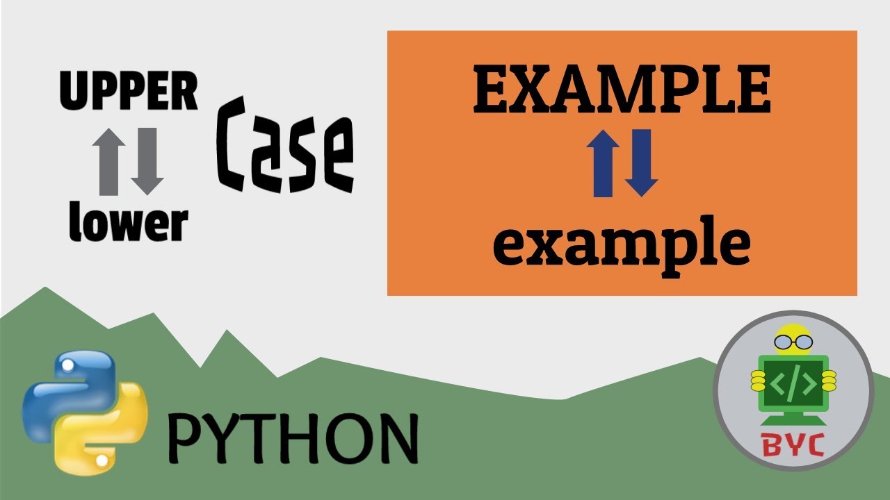 Python String To Lowercase Uppercase Youtube